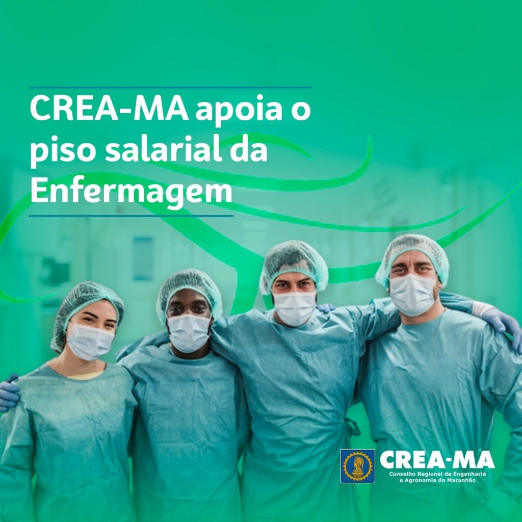 CREA-MA apoio o piso salarial da Enfermagem | CREA-MA