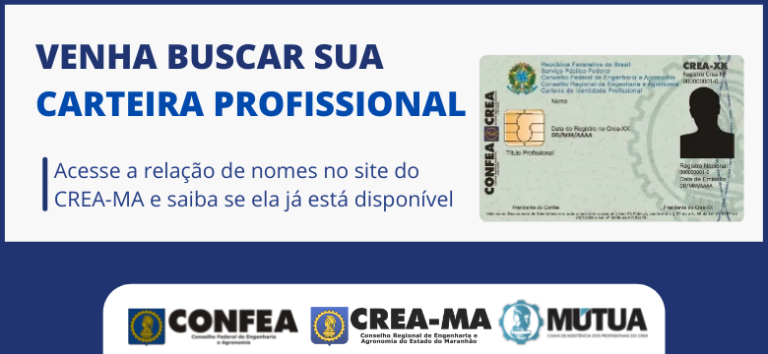 Venha receber sua carteirinha profissional | CREA-MA